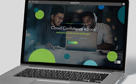 Cloud Confidence eBook: Addressing Multi-Cloud Challenges | Redcentric
